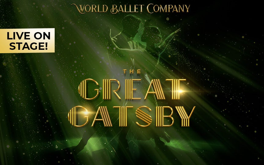The Great Gatsby Ballet by the World Ballet Company | Stockton Live